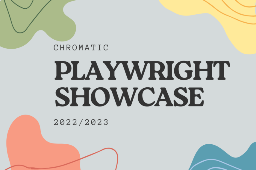 Chromatic Playwrights Showcase