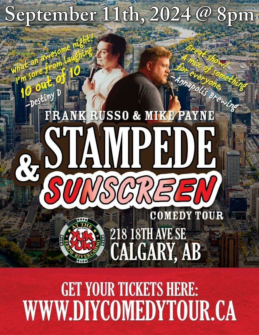The Stampede and Sunscreen Comedy Tour
