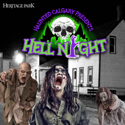 Haunted Calgary Presents: Hell Night