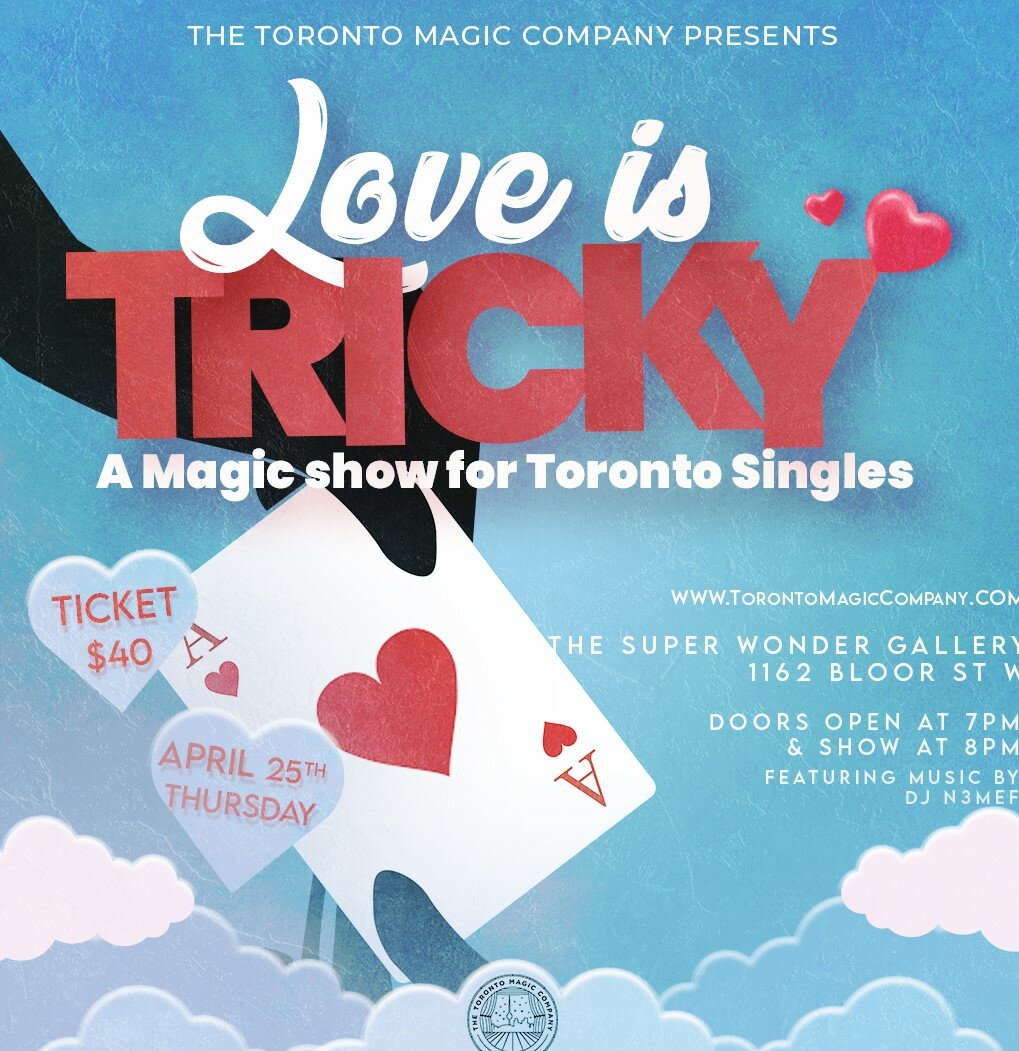 Love is Tricky – A Magic Show for Toronto Singles