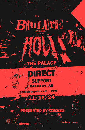 Hol! the Brulure Tour