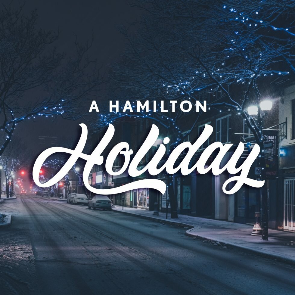 A Hamilton Holiday