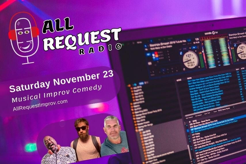 All Request Radio – Musical Improv Comedy