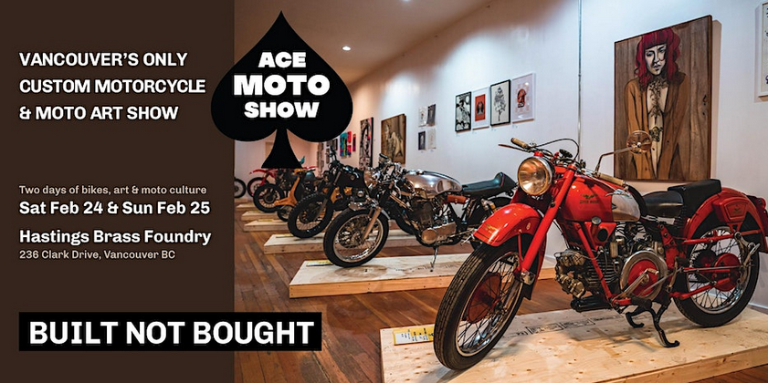 Ace Moto Show – Vancouver’s Custom Motorcycle Show