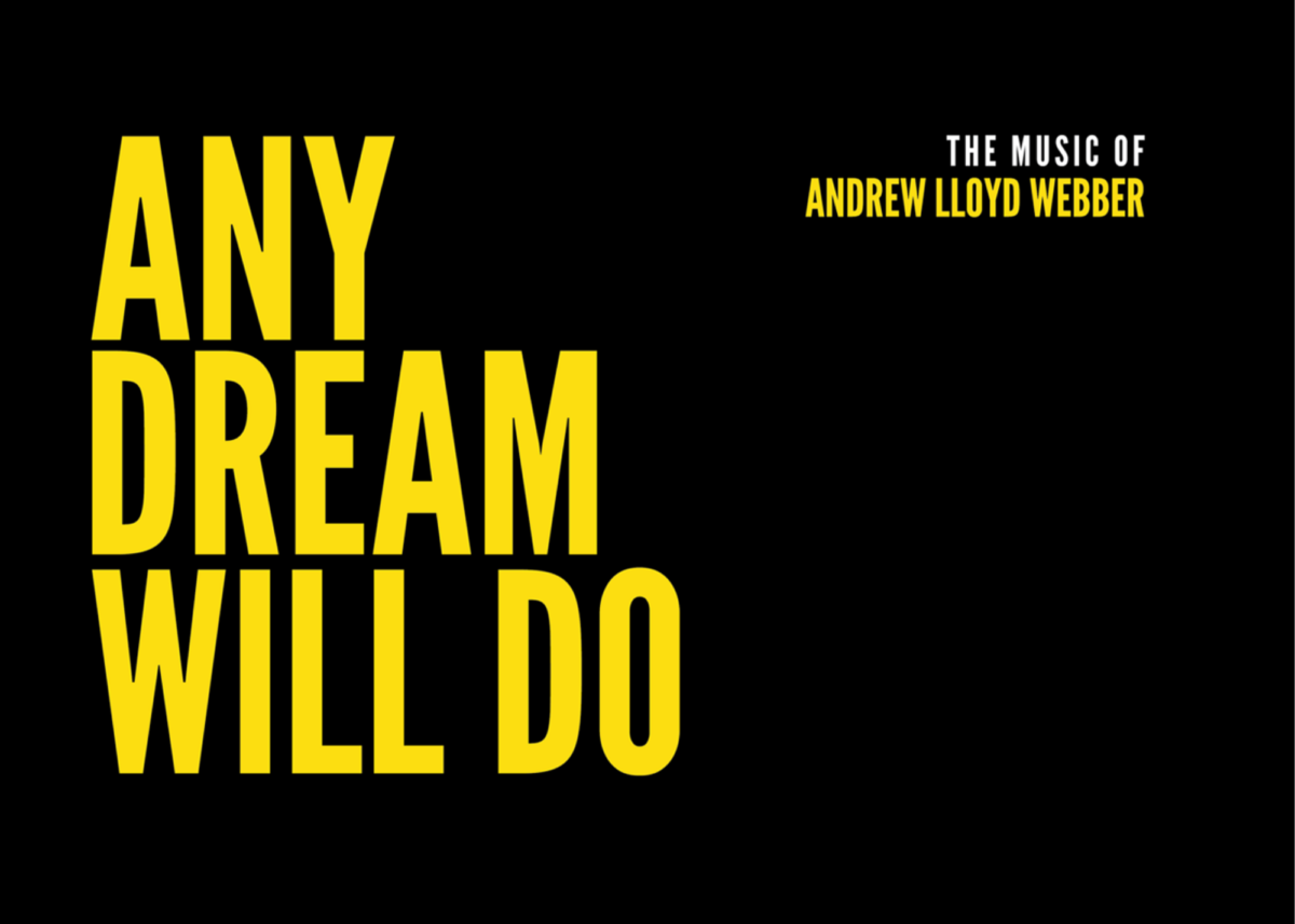 Any Dream Will Do: The Music of Andrew Lloyd Webber