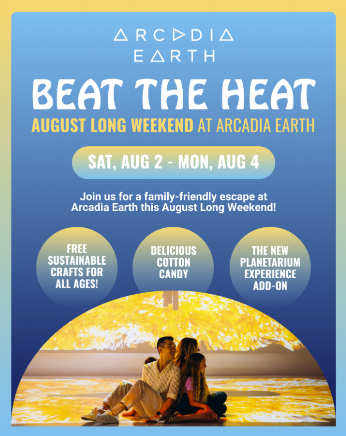 August Long Weekend at Arcadia Earth