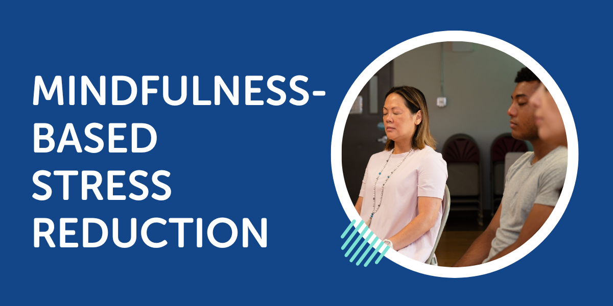 8-Week Mindfulness-Based Stress Reduction Program