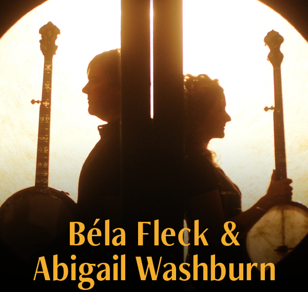 Béla Fleck & Abigail Washburn