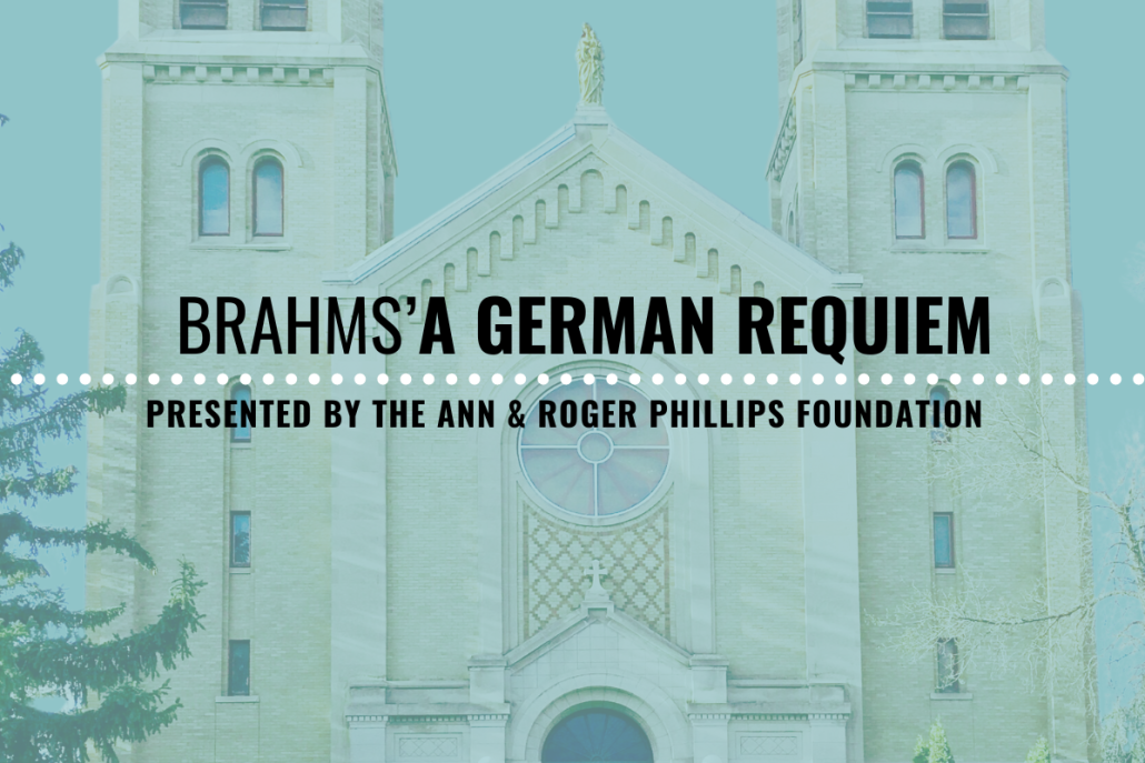 Brahms’ A German Requiem