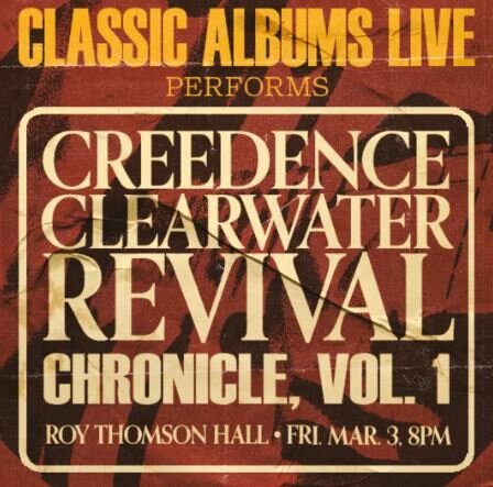 Classic Albums Live: Creedence Clearwater Revival