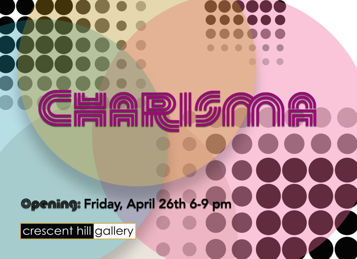 CHARISMA: spring exhibition