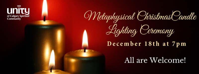 Metaphysical Christmas Candle Lighting Ceremony