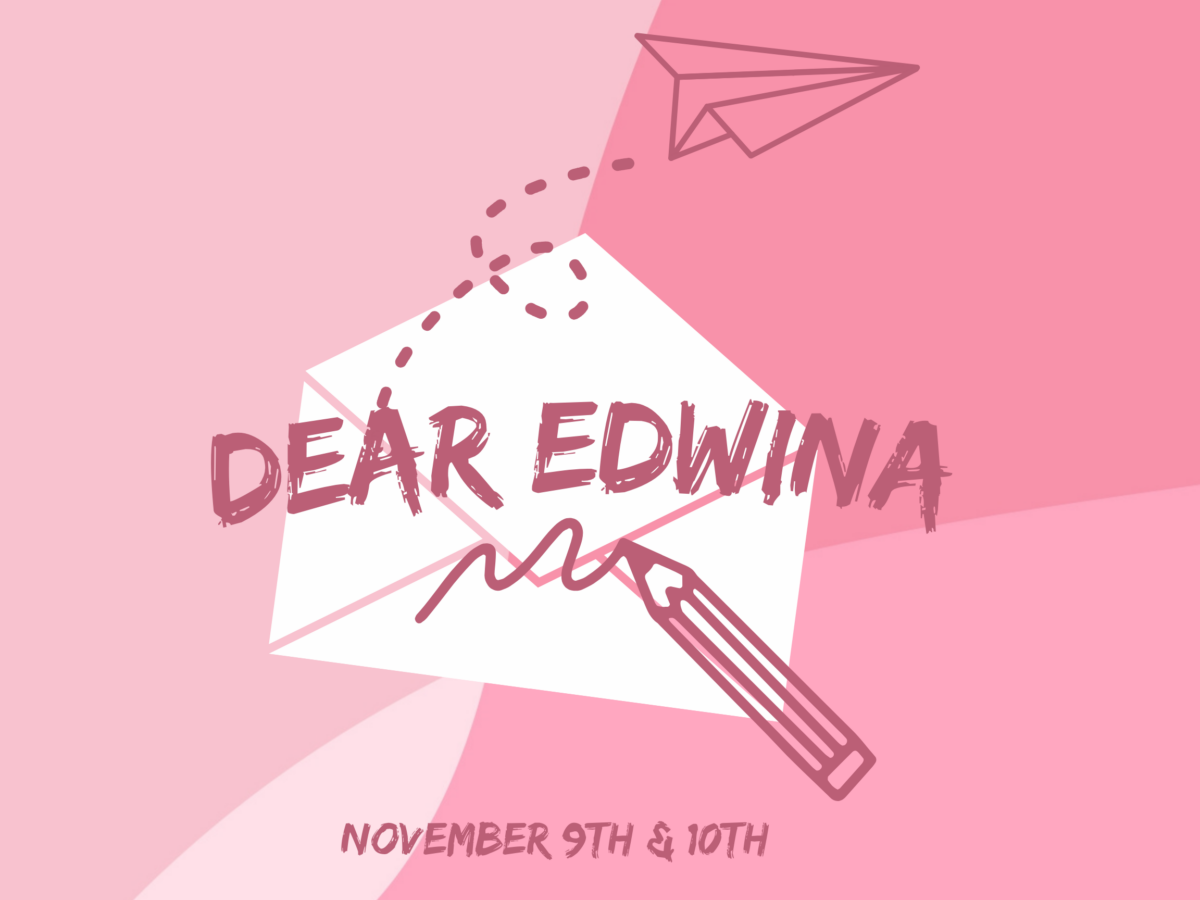 Dear Edwina