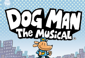 Dog Man: The Musical