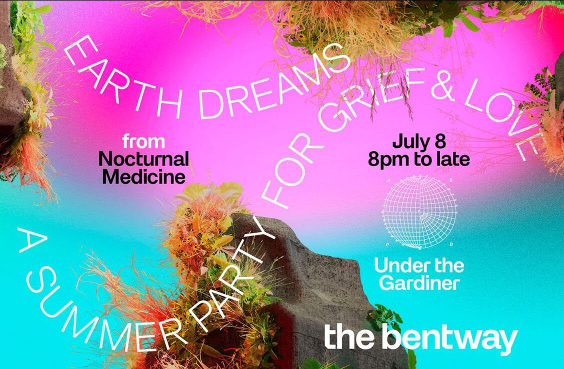 Earth Dreams: A Summer Party for Grief & Love