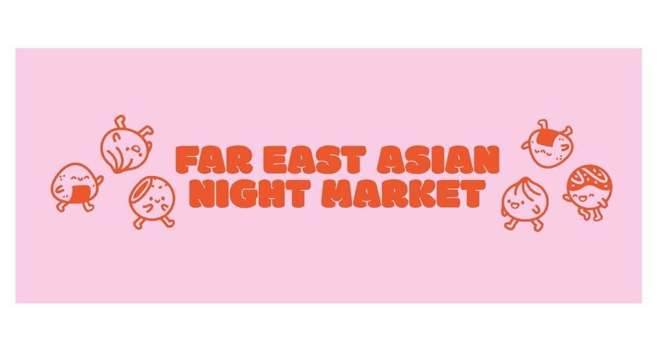 Far East Asian Night Market