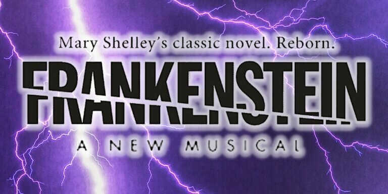 Frankenstein: A New Musical