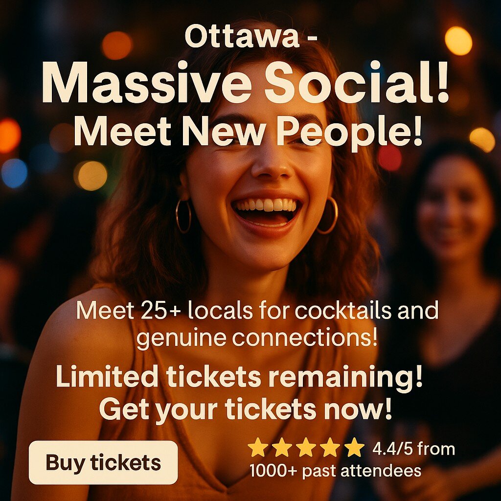 Ottawa Social Event: Meet 25+ New People Over Cocktails!