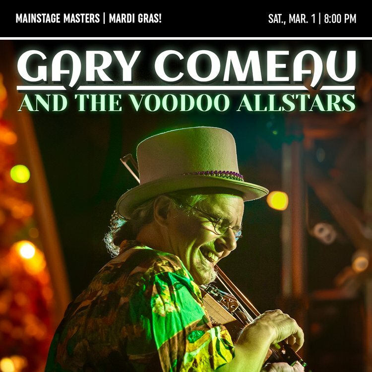 Mardi Gras! GARY COMEAU AND THE VOODOO ALLSTARS