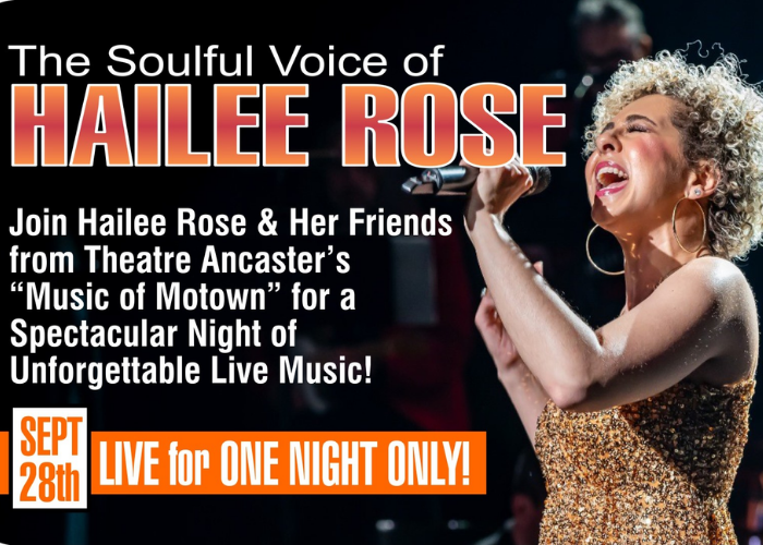 Hailee Rose & Her Friends from The Music of Motown Return!