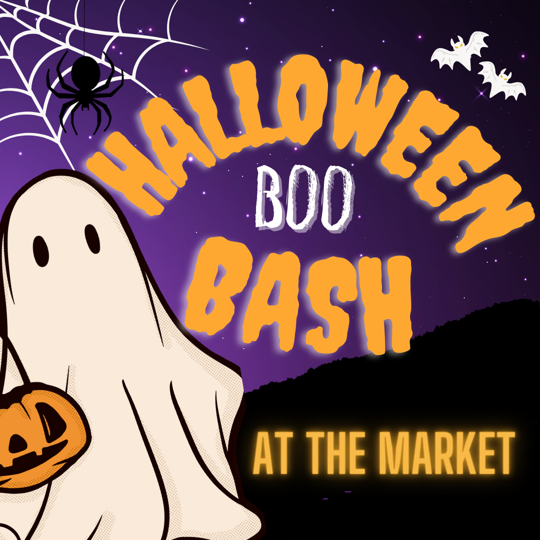 Halloween Boo-Bash at the Market