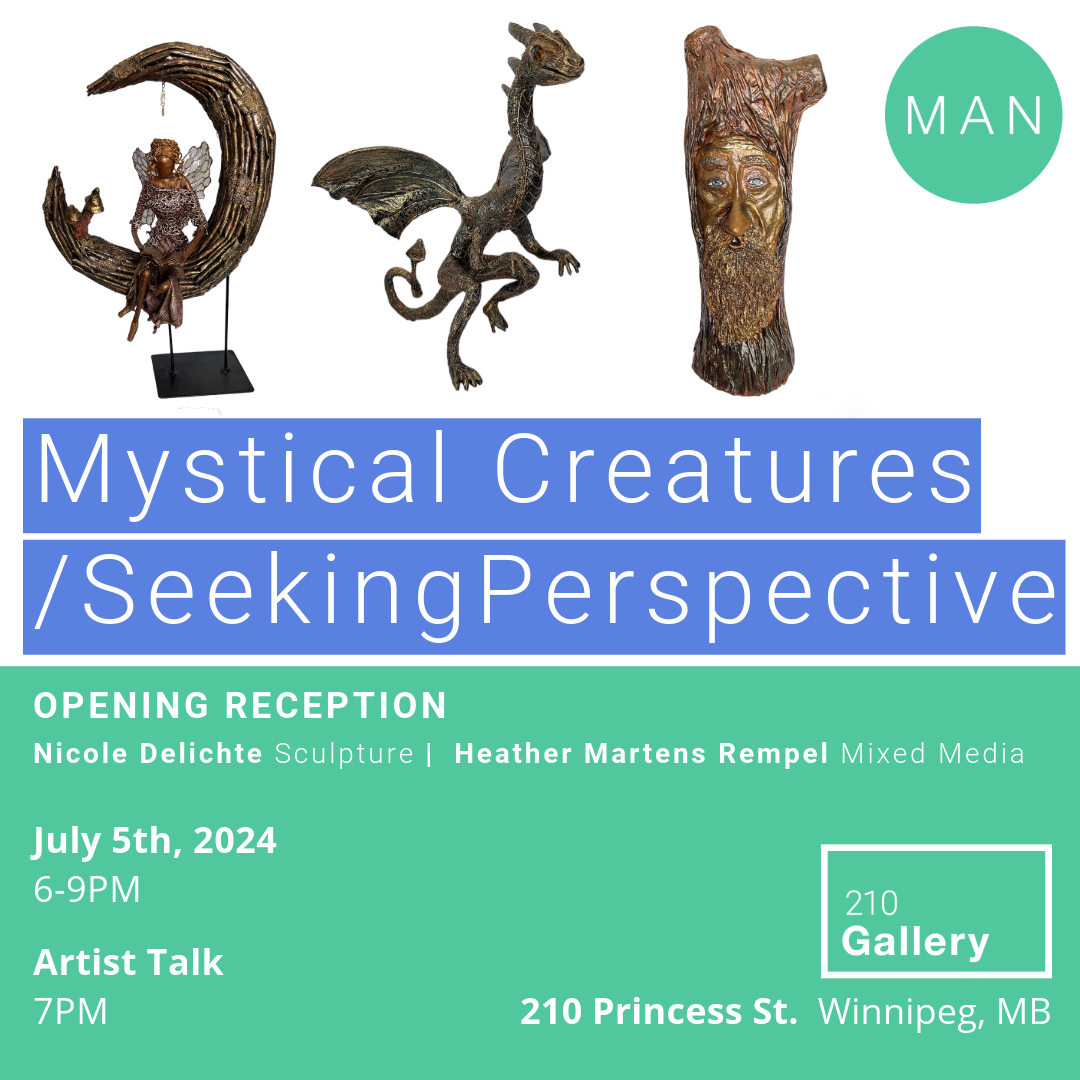 Opening Reception: Mystical Creatures / Seeking Perspective