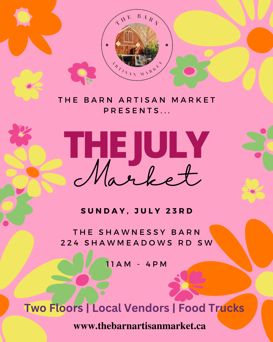 The Barn Artisan Market presents...The July Market | Shawnessy Barn ...