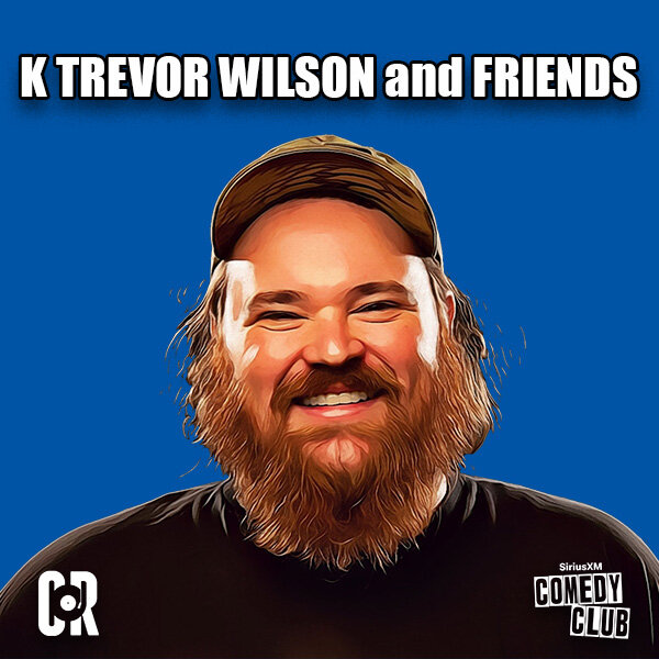 K. Trevor Wilson and Friends