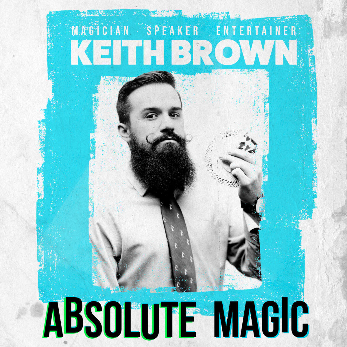 Keith Brown – Absolute Magic