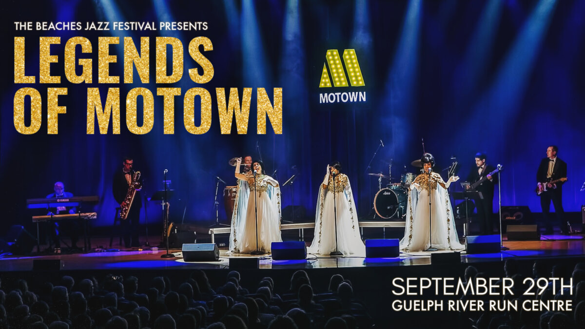 Legends of Motown | Guelph River Run Centre, 35 Woolwich St, Guelph ...