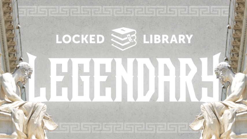 Locked Library: Legendary