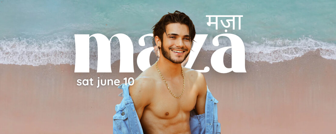 MAZA – LGBTQ+ Pride Bollywood Party
