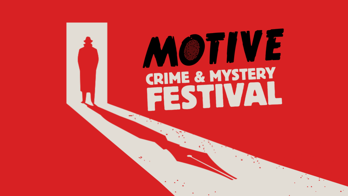 MOTIVE Crime & Mystery Festival