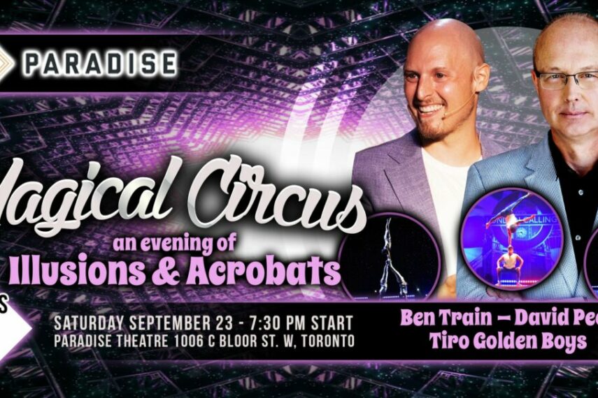 The Magical Circus - An Evening of Illusions and Acrobats | Paradise ...