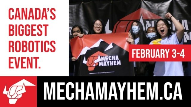 Mecha Mayhem 2024 | Canada’s Largest Robotics Tournament