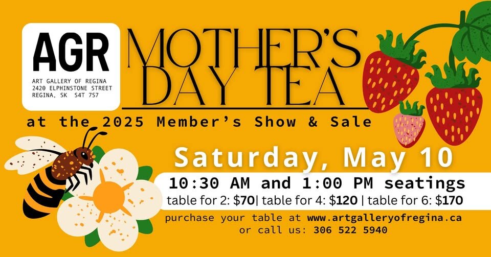 Mother’s Day Tea – Art Gallery of Regina Fundraiser