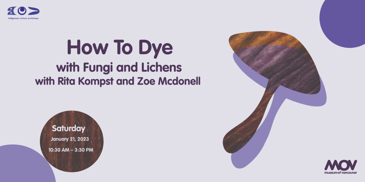 How to dye with Fungi and Lichens