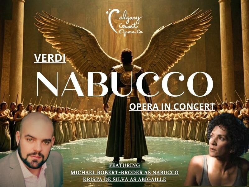 Verdi’s NABUCCO, Opera in Concert!