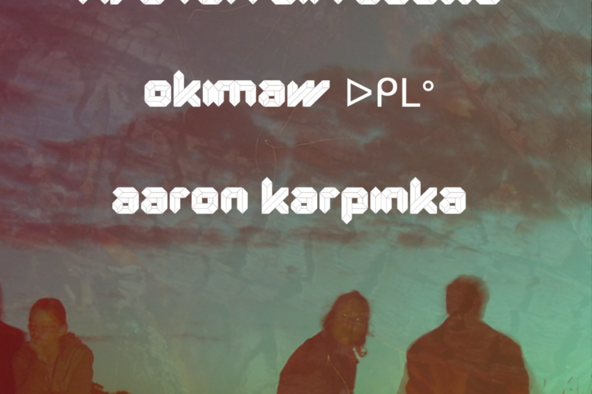 Nick Faye, Riva Farrell-Racette, OKIMAW ᐅᑭᒪᐤ, And Aaron Karpinka