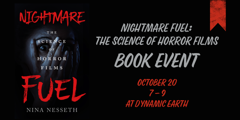 Nightmare Fuel: The Science of Horror Films