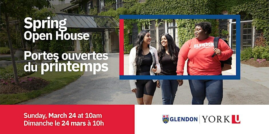 Glendon Campus: Spring Open House