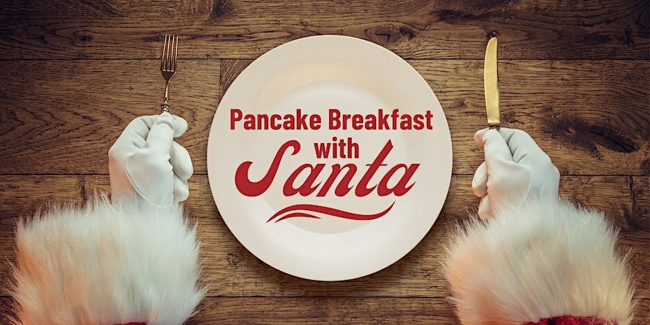 Pancake Breakfast with Santa