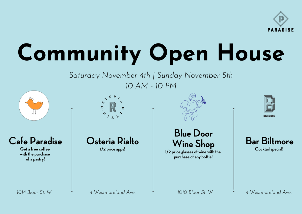 Paradise on Bloor Community Open House