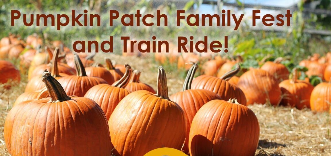 Pumpkin Patch Family Fest & Train Ride
