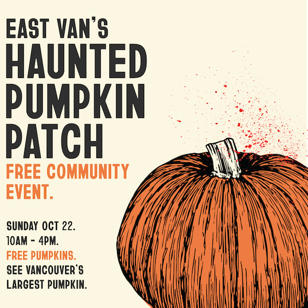 East Van’s Haunted Pumpkin Patch