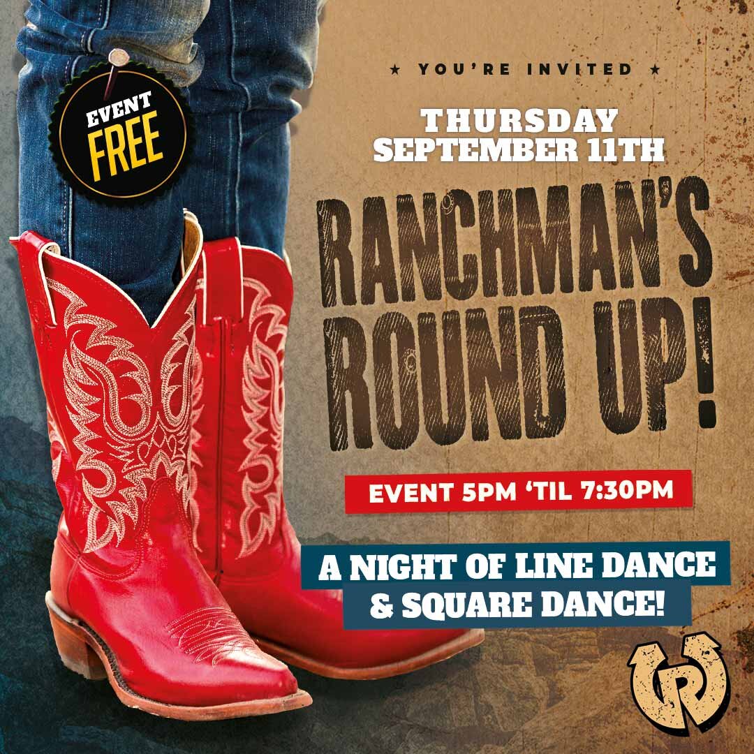 Ranchman’s Roundup – A Night of Line and Square Dancing