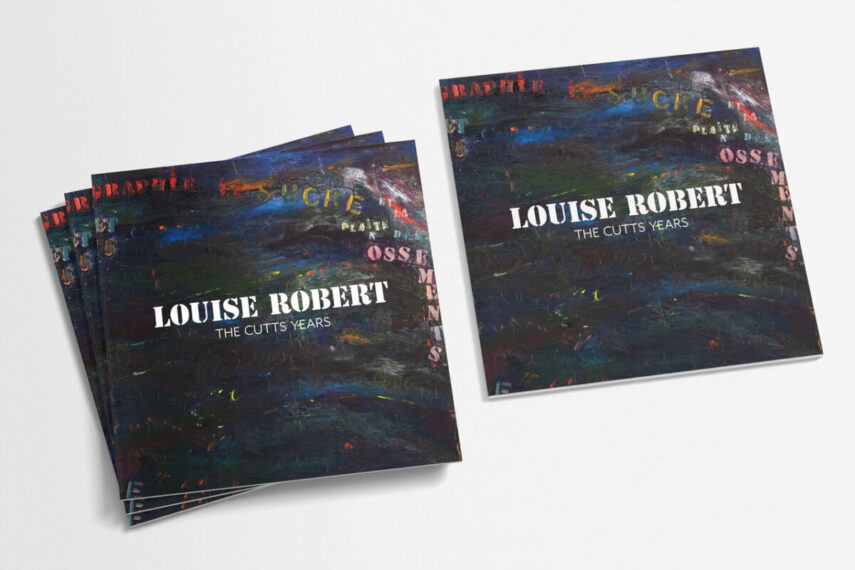 Catalogue Launch: Louise Robert, The Cutts Years