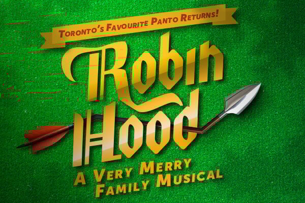 Robin Hood: A Very Merry Family Musical