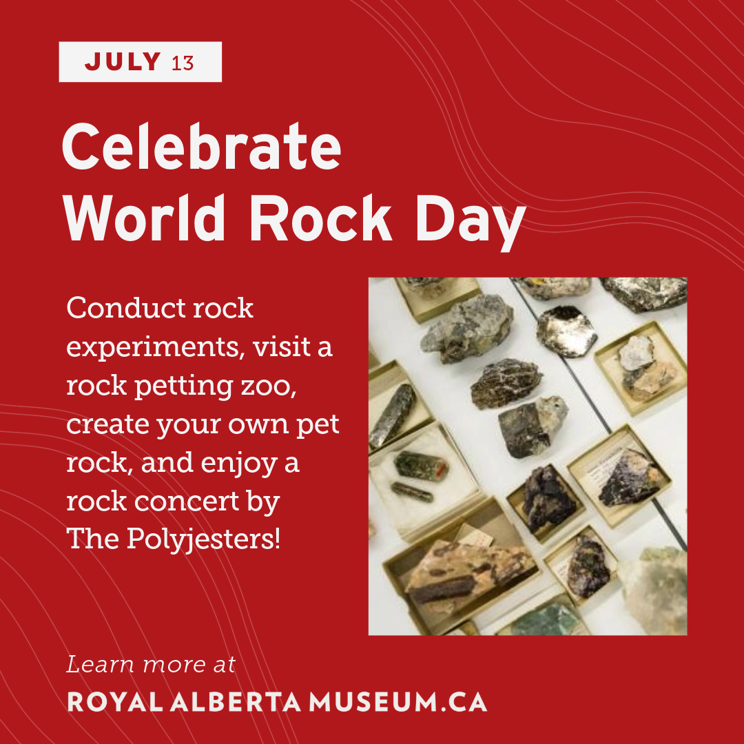 World Rock Day at Royal Alberta Museum