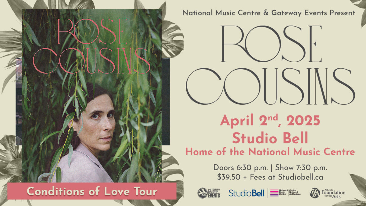 NMC & Gateway Events Present: Rose Cousins — Conditions of Love Tour
